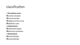 Benign Lesions of the Uterus an introduction.pptx