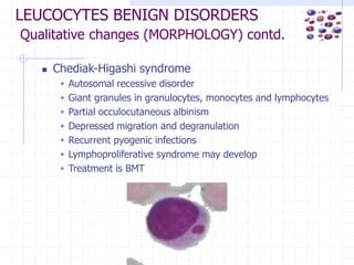 BENIGN LEUCOCYTES DISORDERS.ppt......... | PPT
