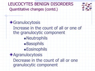 BENIGN LEUCOCYTES DISORDERS.ppt......... | PPT