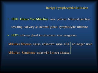 Benign lymphoepithelial-03.ppt lesions.. | PPT