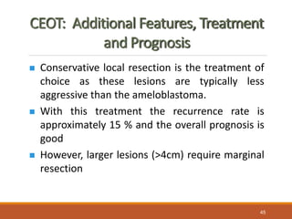 Benign odontogenic and non odontogenic tumours | PPTX