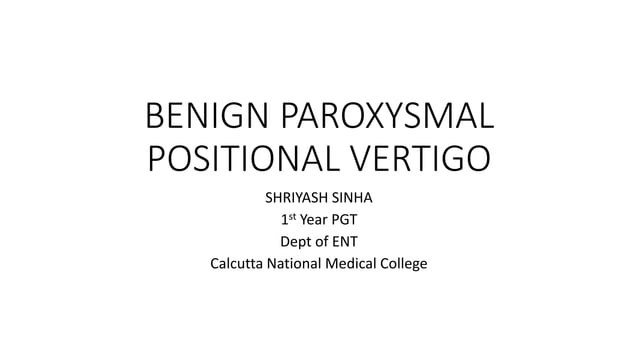 Benign paroxysmal positional vertigo | PPT