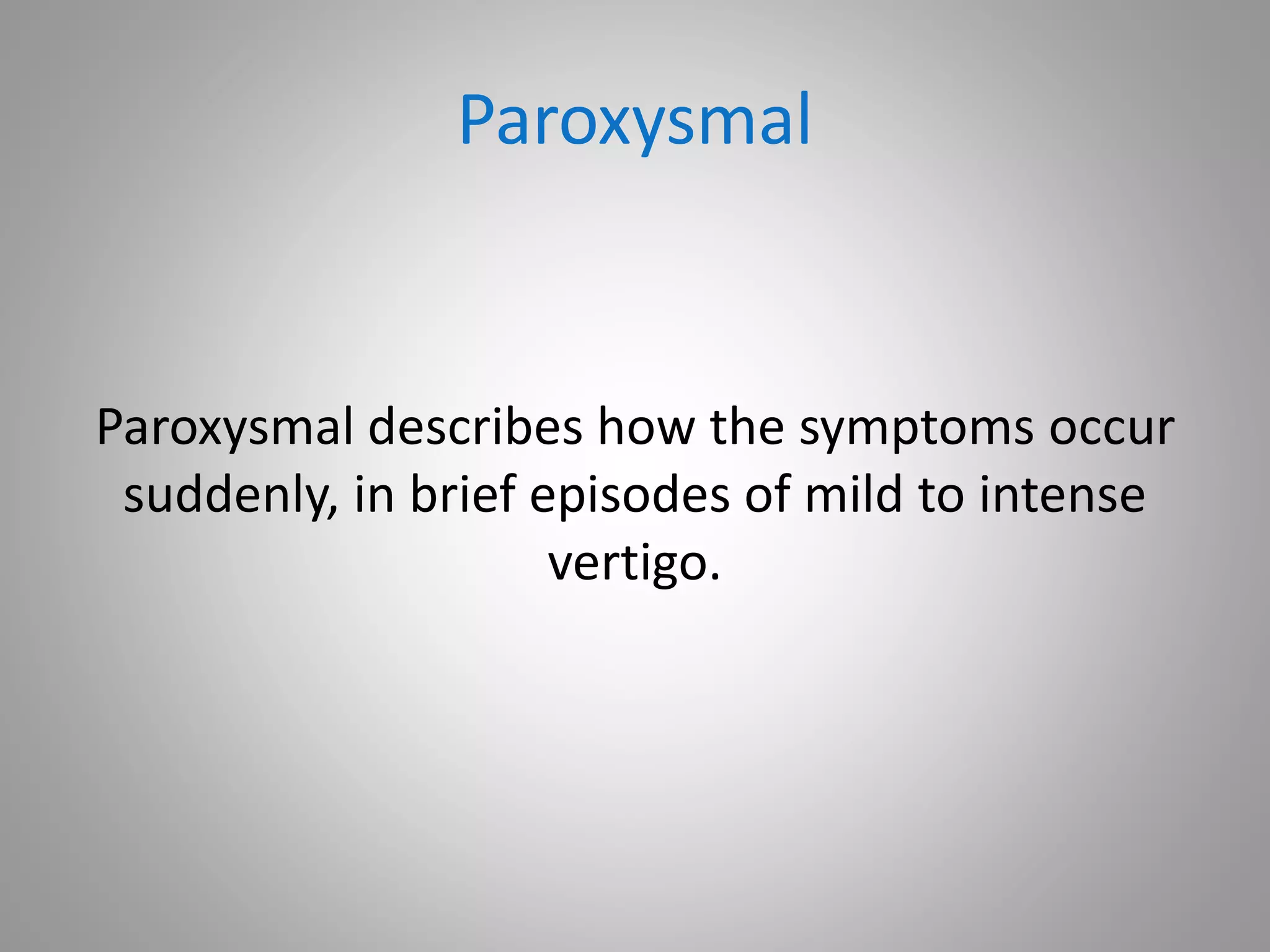 Benign Paroxysmal Positional Vertigo (BPPV) | PPTX