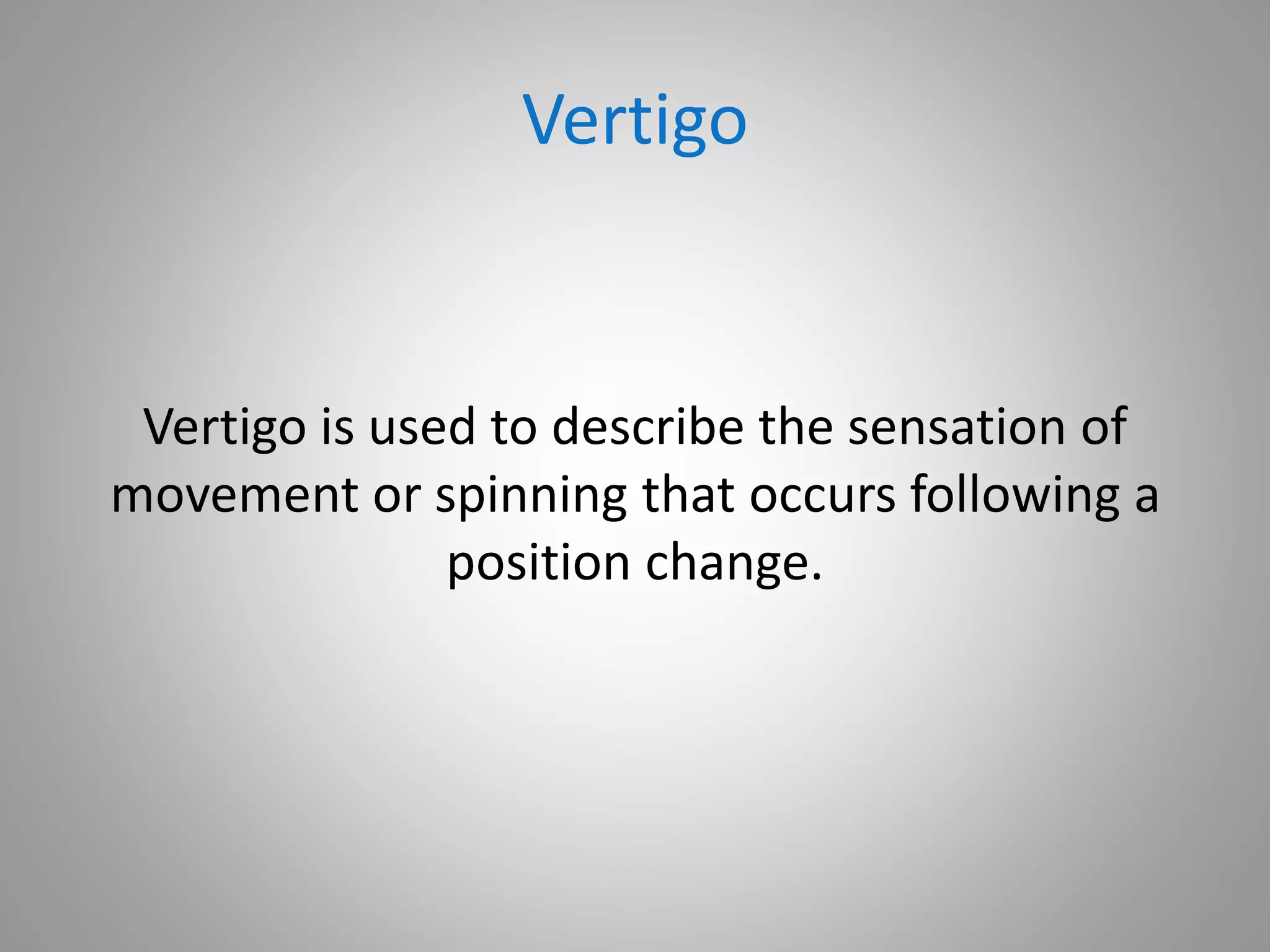 Benign Paroxysmal Positional Vertigo (BPPV) | PPTX