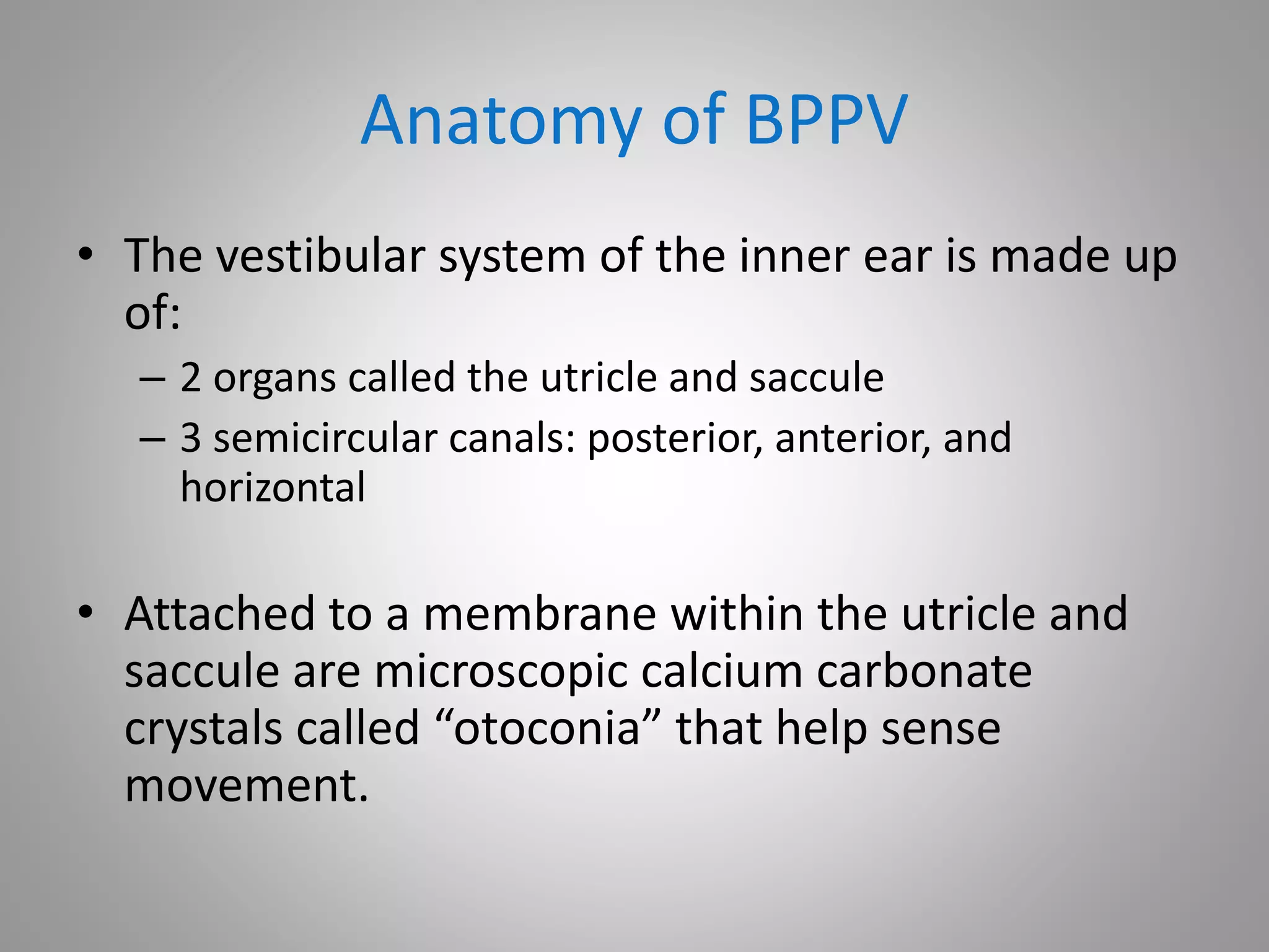 Benign Paroxysmal Positional Vertigo (BPPV) | PPTX