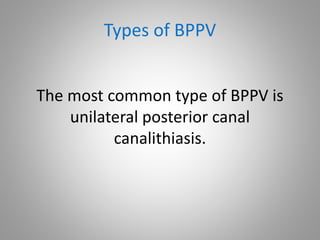 Benign Paroxysmal Positional Vertigo (BPPV) | PPTX