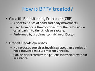 Benign Paroxysmal Positional Vertigo (BPPV) | PPTX