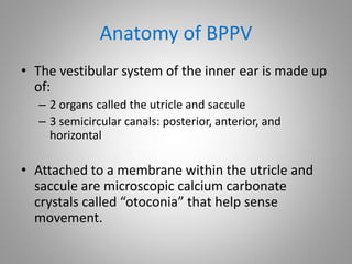 Benign Paroxysmal Positional Vertigo (BPPV) | PPTX