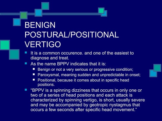 Benign positional vertigo