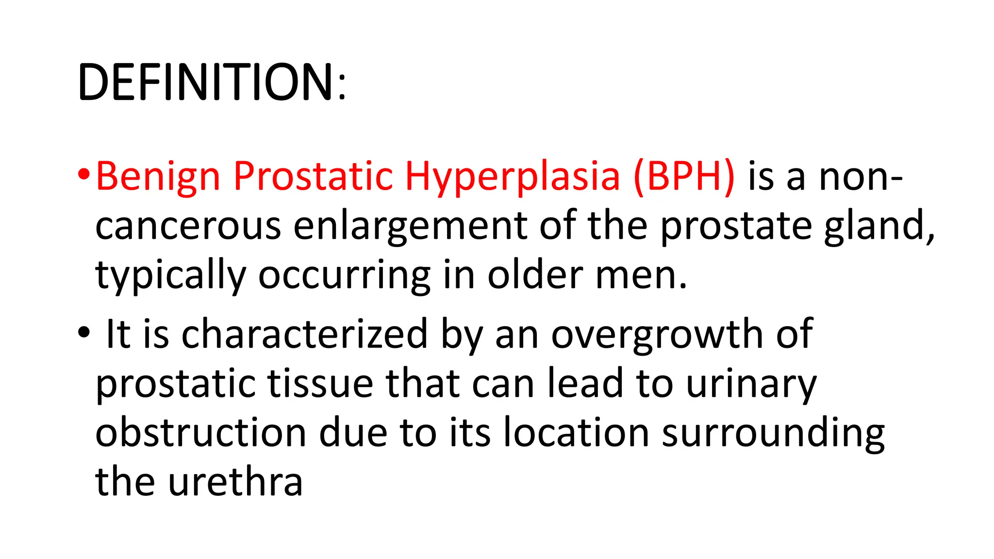 Benign prostate hyperplasia. increase in size of the prostate | PPT
