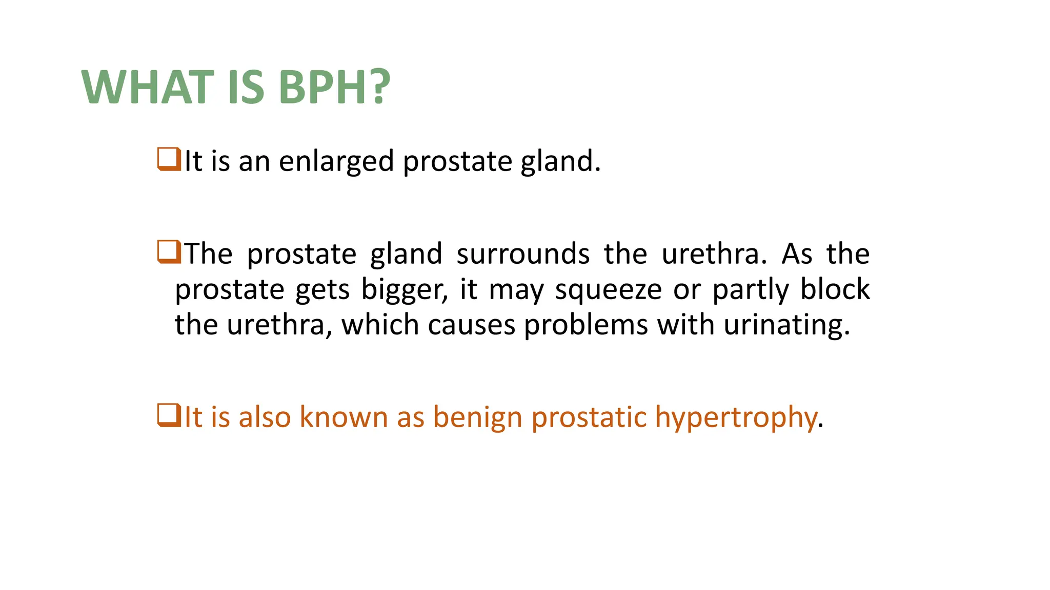 Benign prostate hyperplasia. increase in size of the prostate | PPT