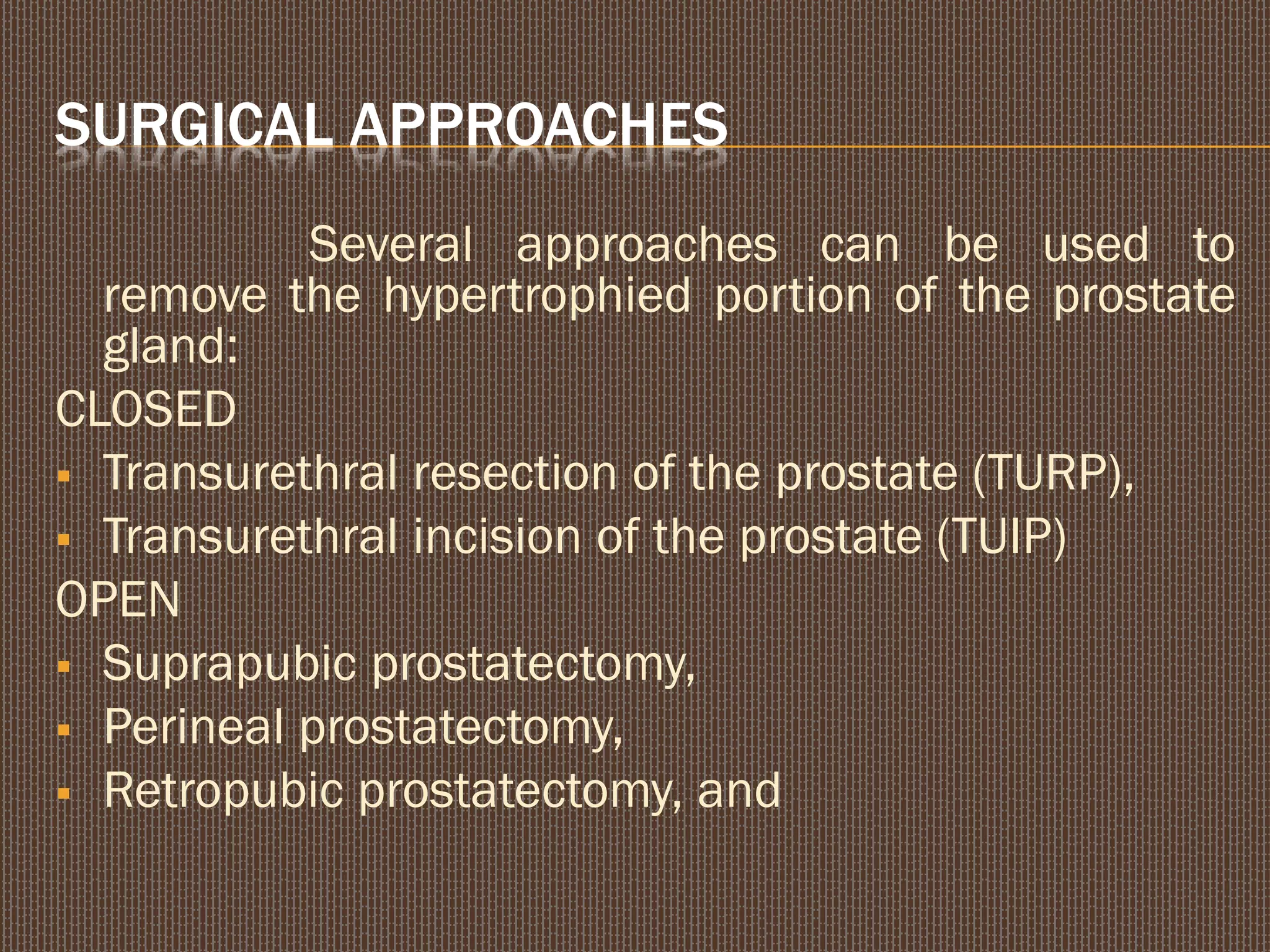 Benign Prostate Hypertrophy for nursing students | PPTX