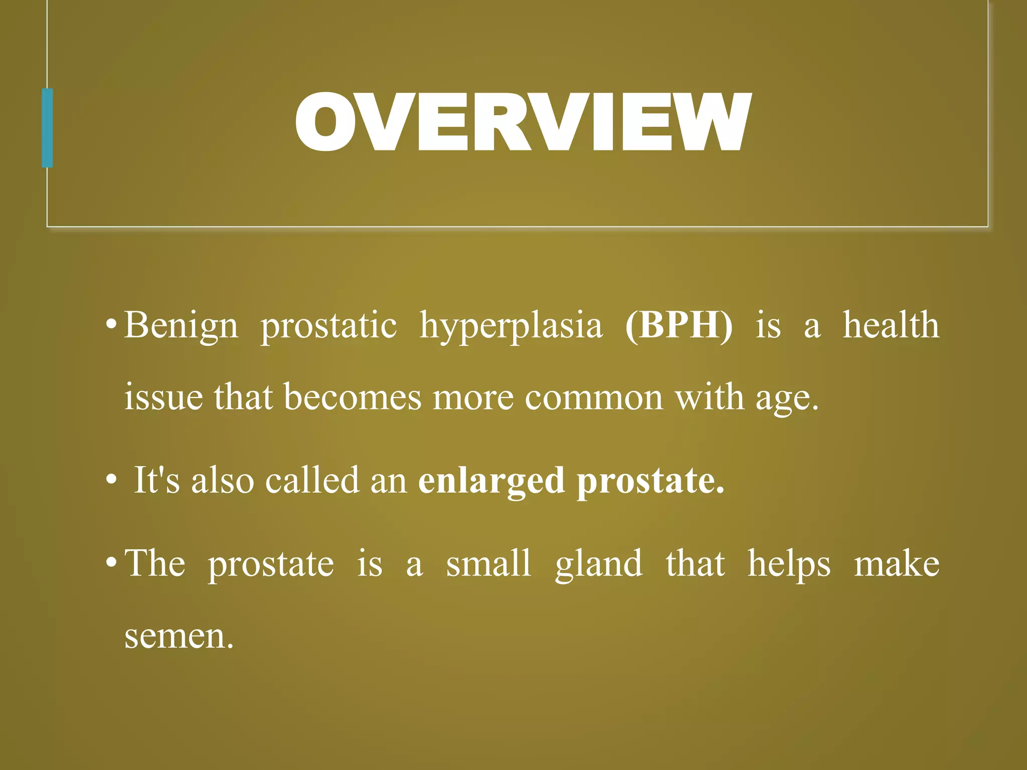 Benign Prostate Hypertrophy_Abhijit.pptx