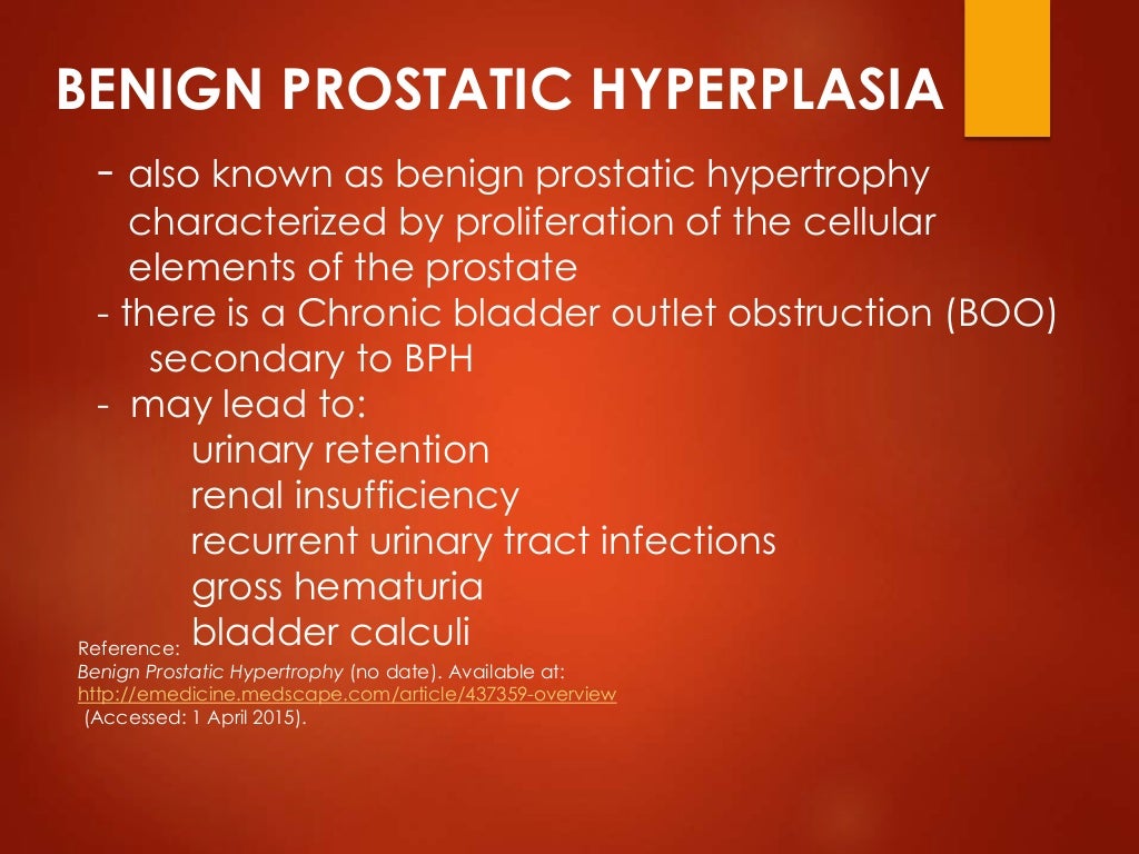 Benign Prostatic Hyperplasia