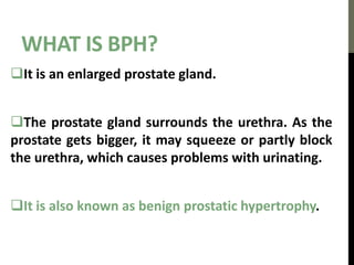 Benign prostatic hyperplasia - symptomes and treatment | PPTX