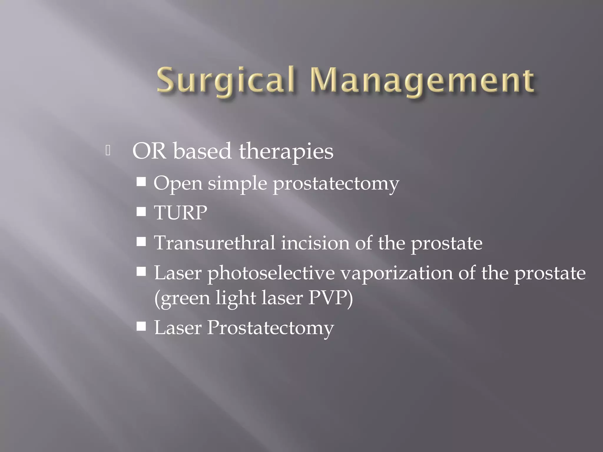 Benign prostatic hyperplasia | PPT