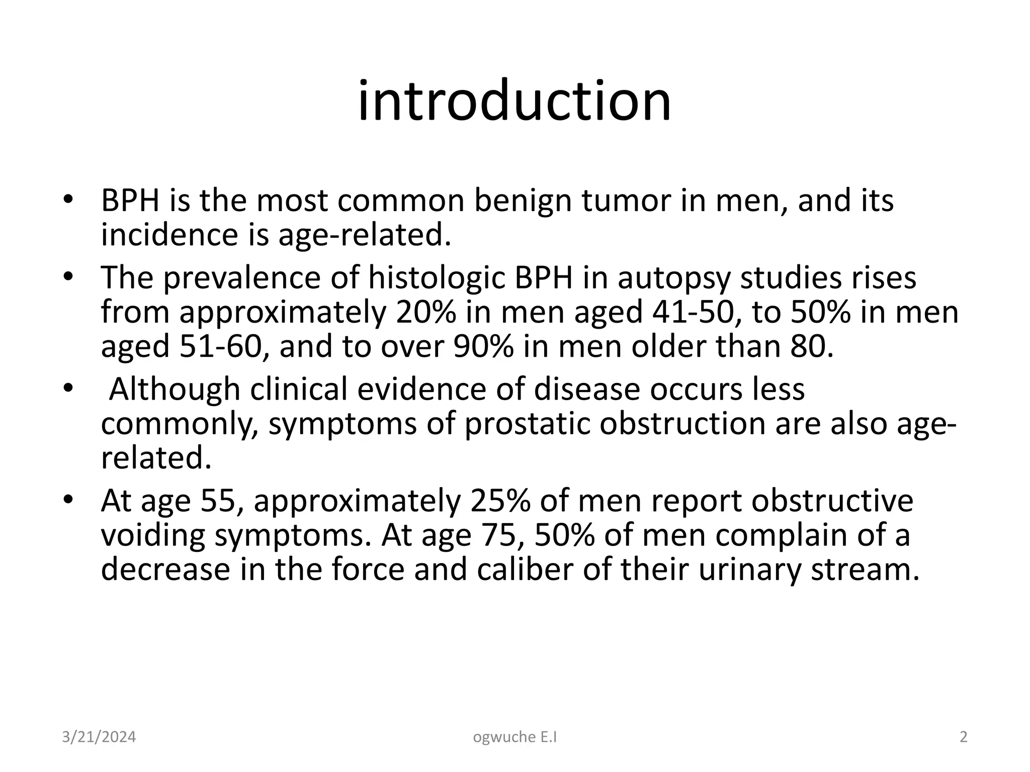 BENIGN PROSTATIC HYPERPLASIA for MBBS 600L Students | PPTX