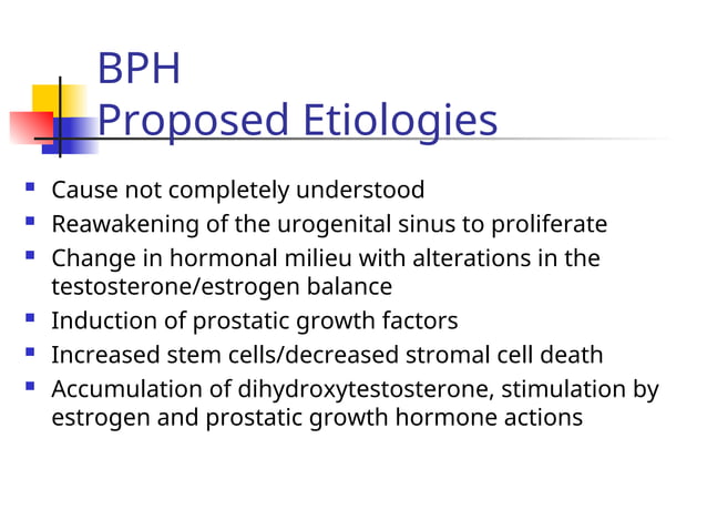 Benign Prostatic Hyperplasia slides..ppt
