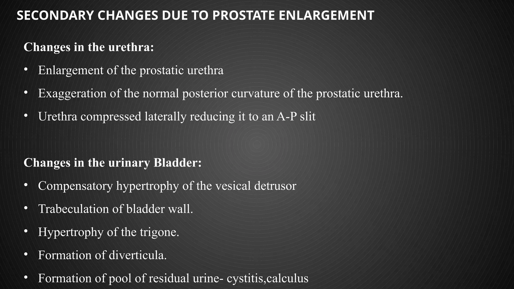 Benign Prostatic Hyperplasia -Etiology, Clinical Features and ...