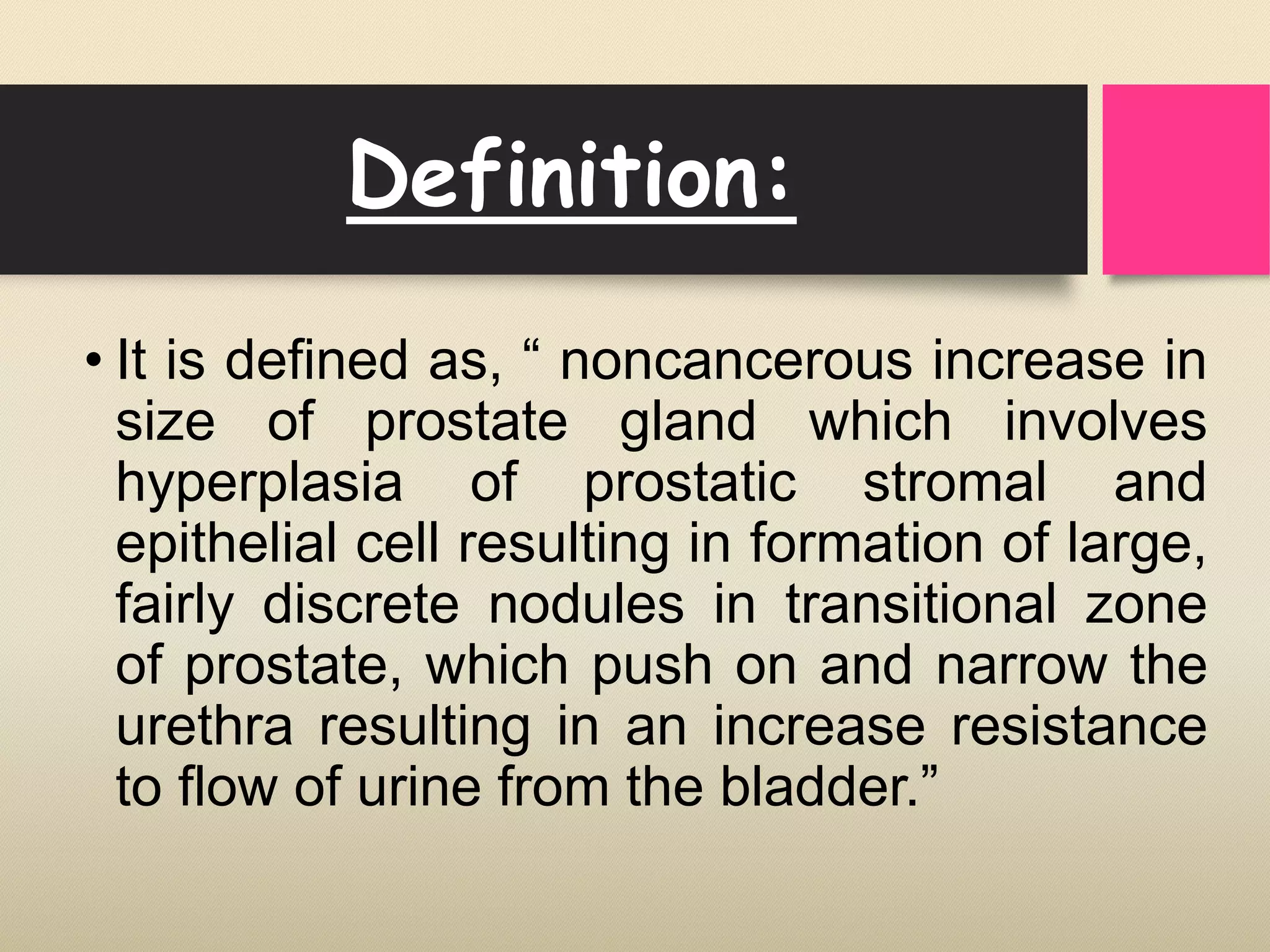 Benign prostatic hyperplasia (bph) | PPTX