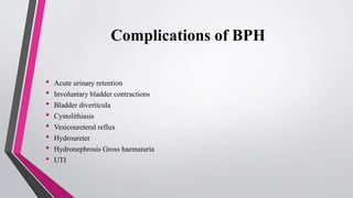 Benign prostatic hyperplasia (bph) | PPTX