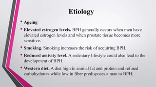 Benign prostatic hyperplasia (bph) | PPTX