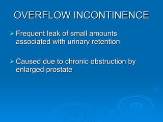Benign Prostatic Hyperplasia & Incontinence New | PPT