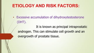 BENIGN PROSTATIC HYPERPLASIA PPT.pptx