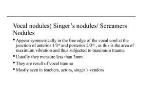 benign tumors of larynx , intervention and treatment.pptx