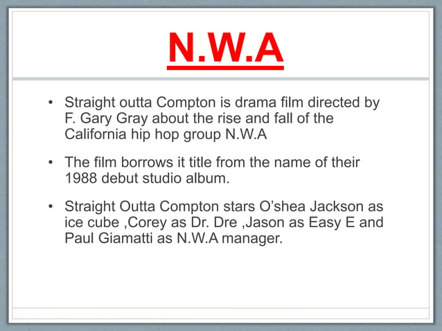Straight Outta Compton | PPTX