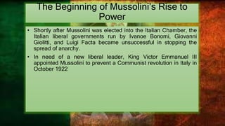 Benito Mussolini Fascism King | PPTX | Celebrity Families | Pop Culture