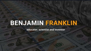 Benjamin Franklin.pptx
