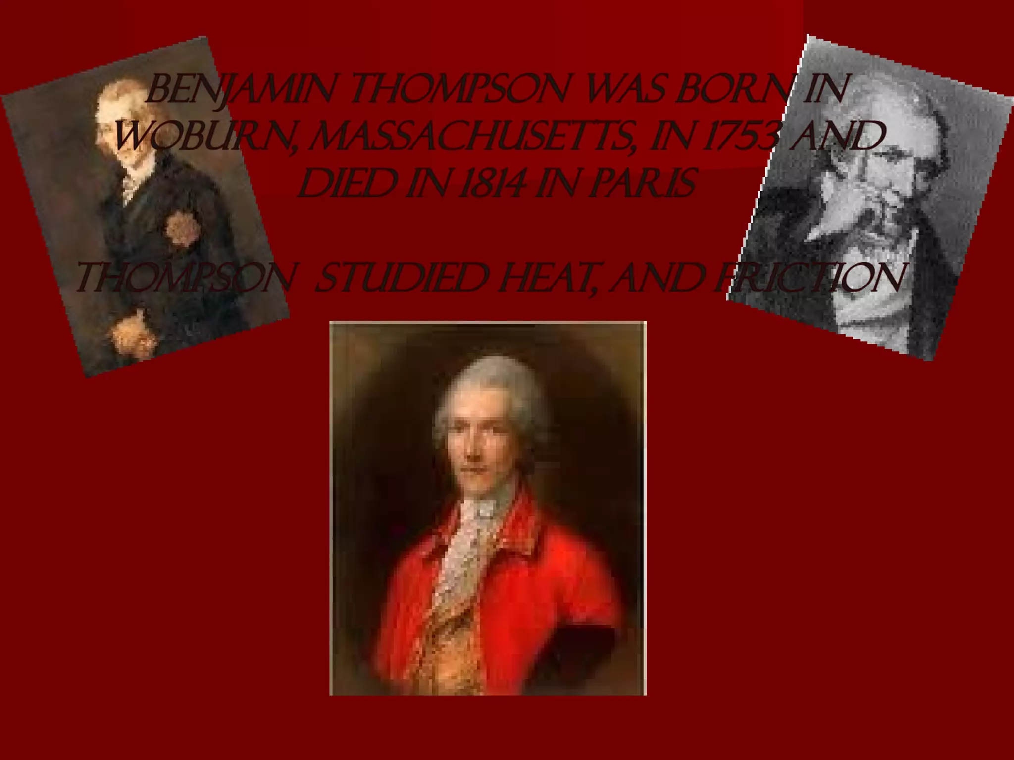 Benjamin thomson | PPT