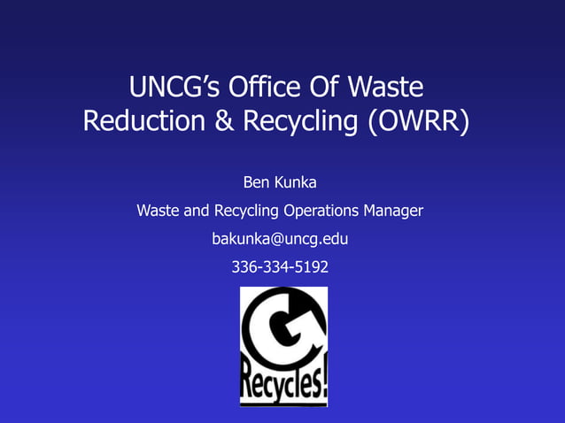 Waste Reduction and Recycling @ UNCG | PPTX