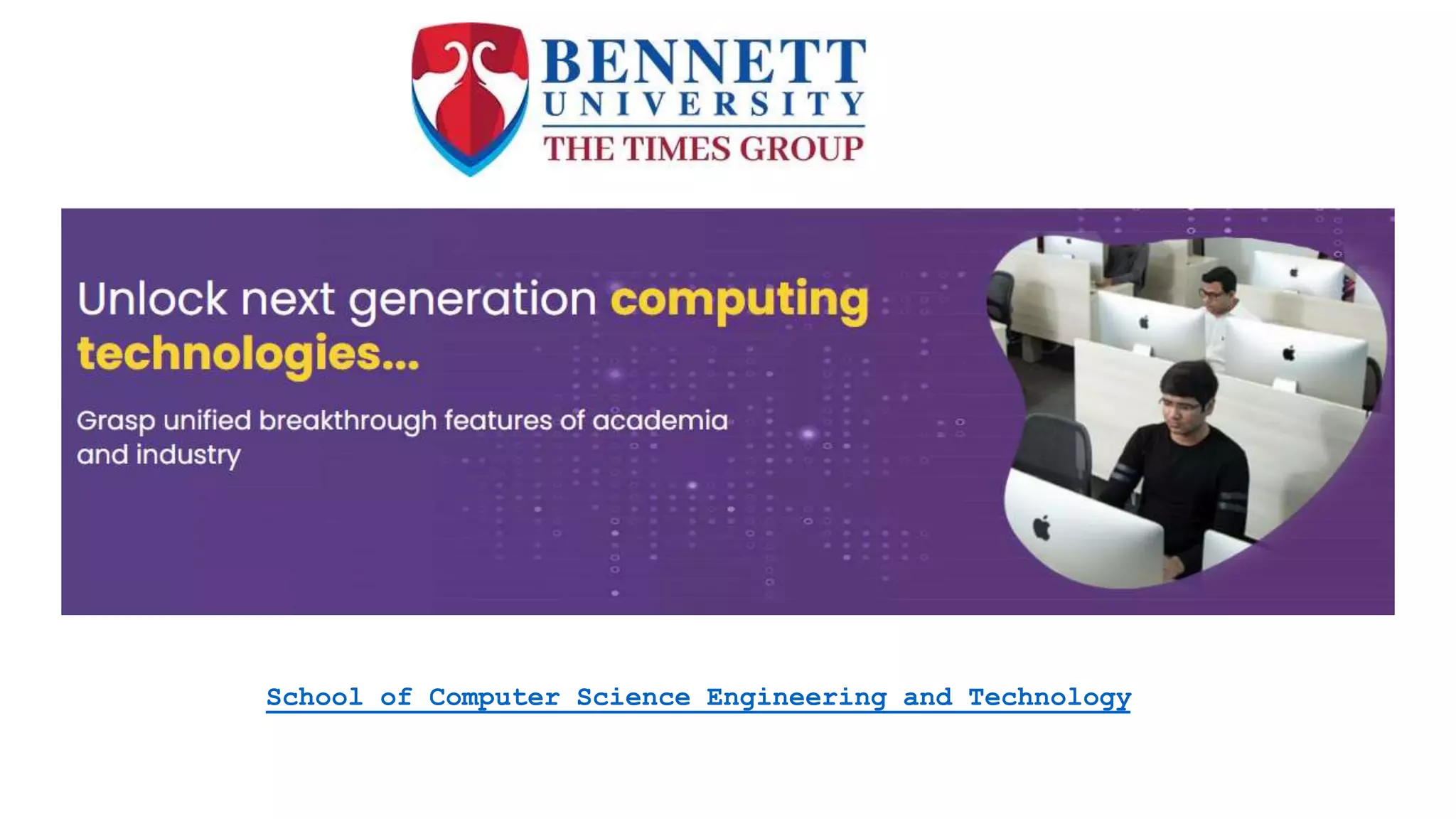 Bennett School of Computer Science Engineering and Technology.pptx