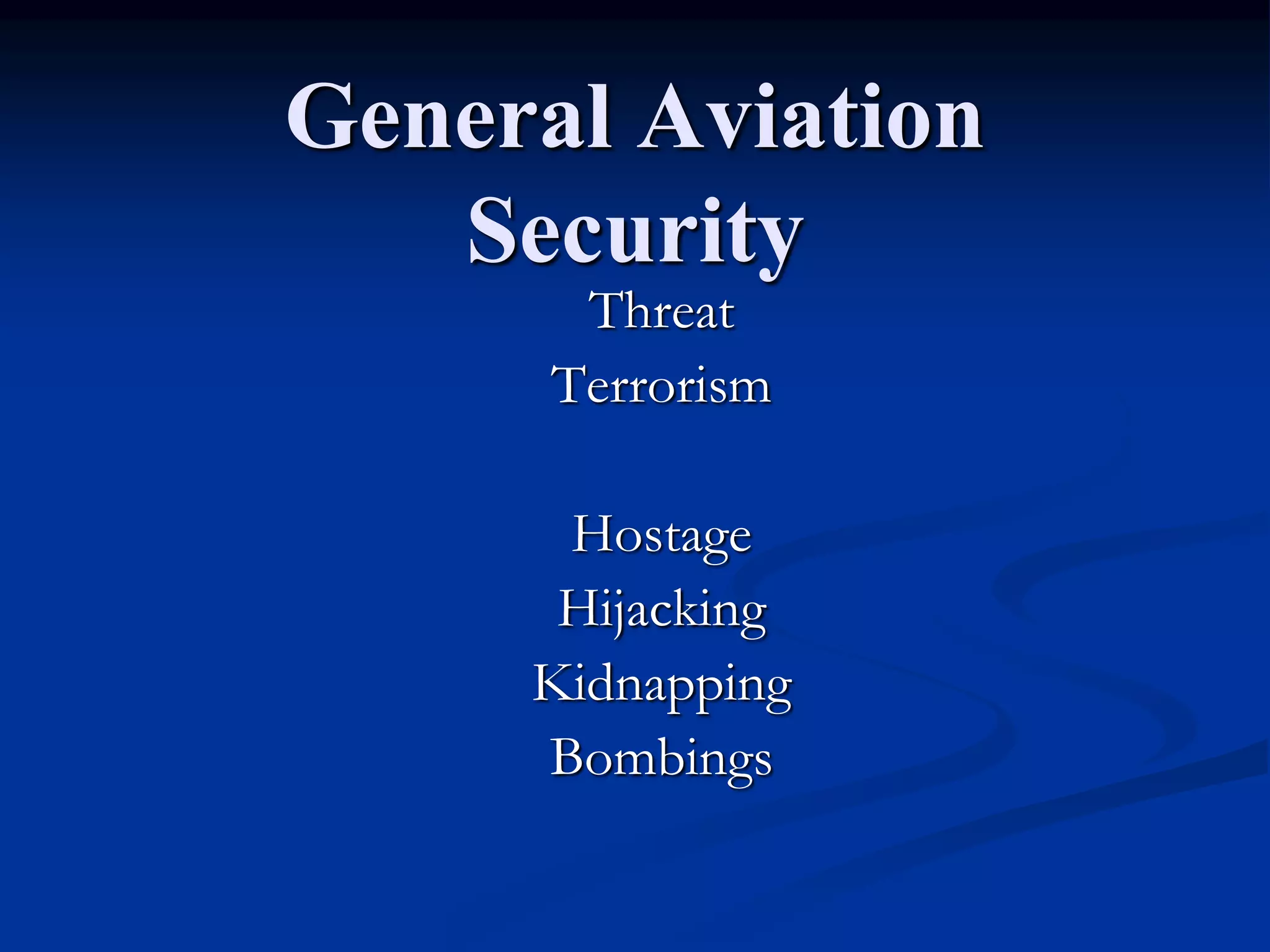General Aviation Security | PPT