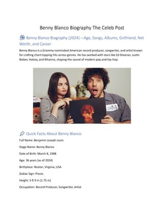 Benny Blanco Life Biography The Celeb Post | PDF