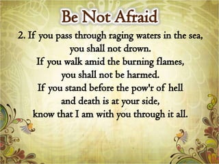 Be not Afraid | PPTX