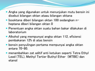 Bensin dan bilangan oktan kimia | PPTX