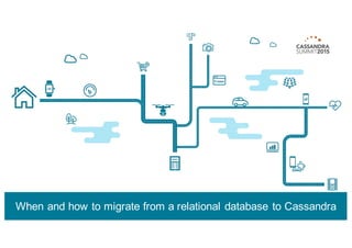 Instaclustr: When and how to migrate from a relational database to Cassandra | PPT