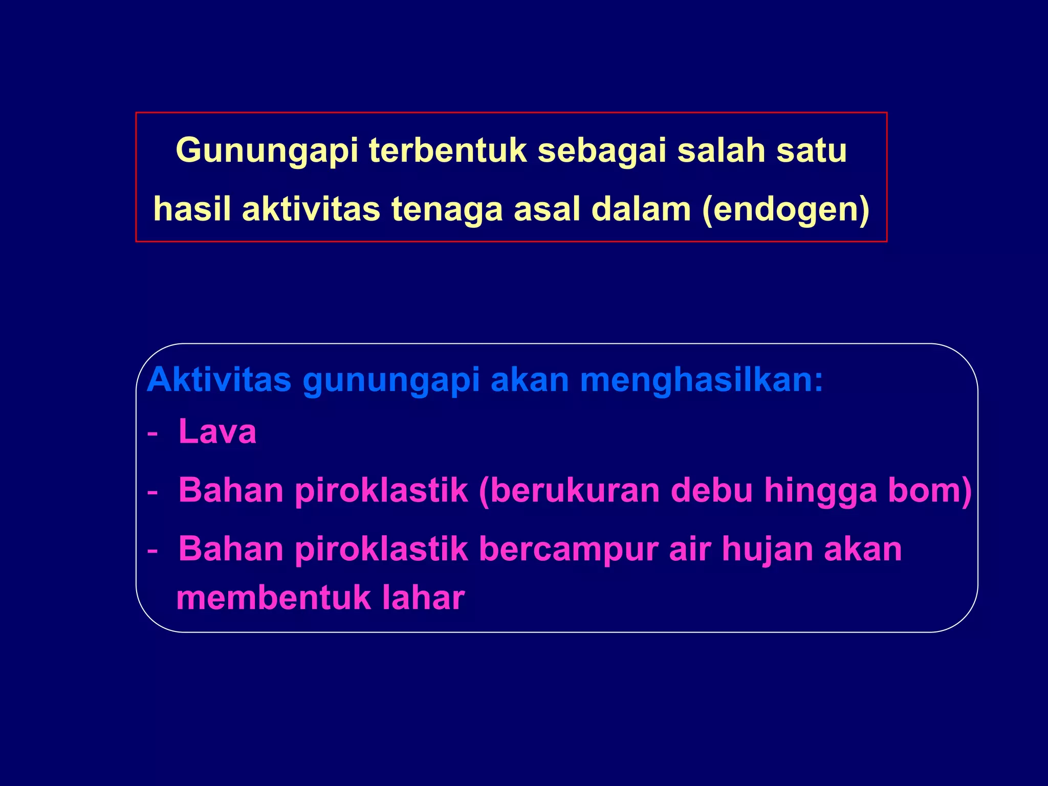 Bentang Alam Hasil Vulkanisma.ppt