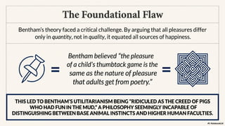 Utilitarianism :Bentham vs Mill comparison | PDF