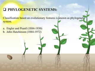 Classification of Plants : Bentham & Hooker | PPTX