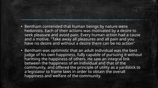 Bentham's views on utilitarianism pptx a | PPTX