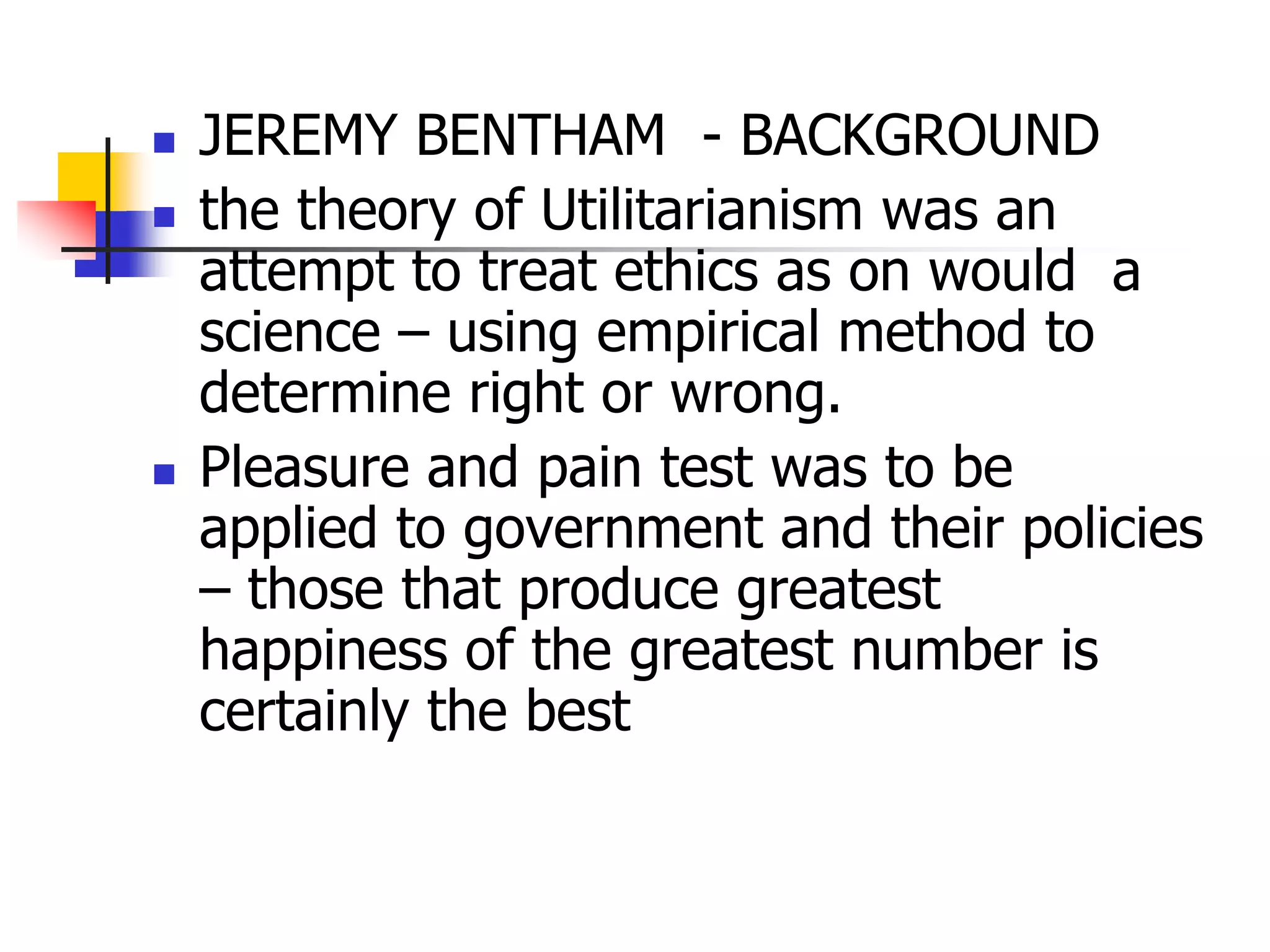 Bentham & Utilitarianism.ppt