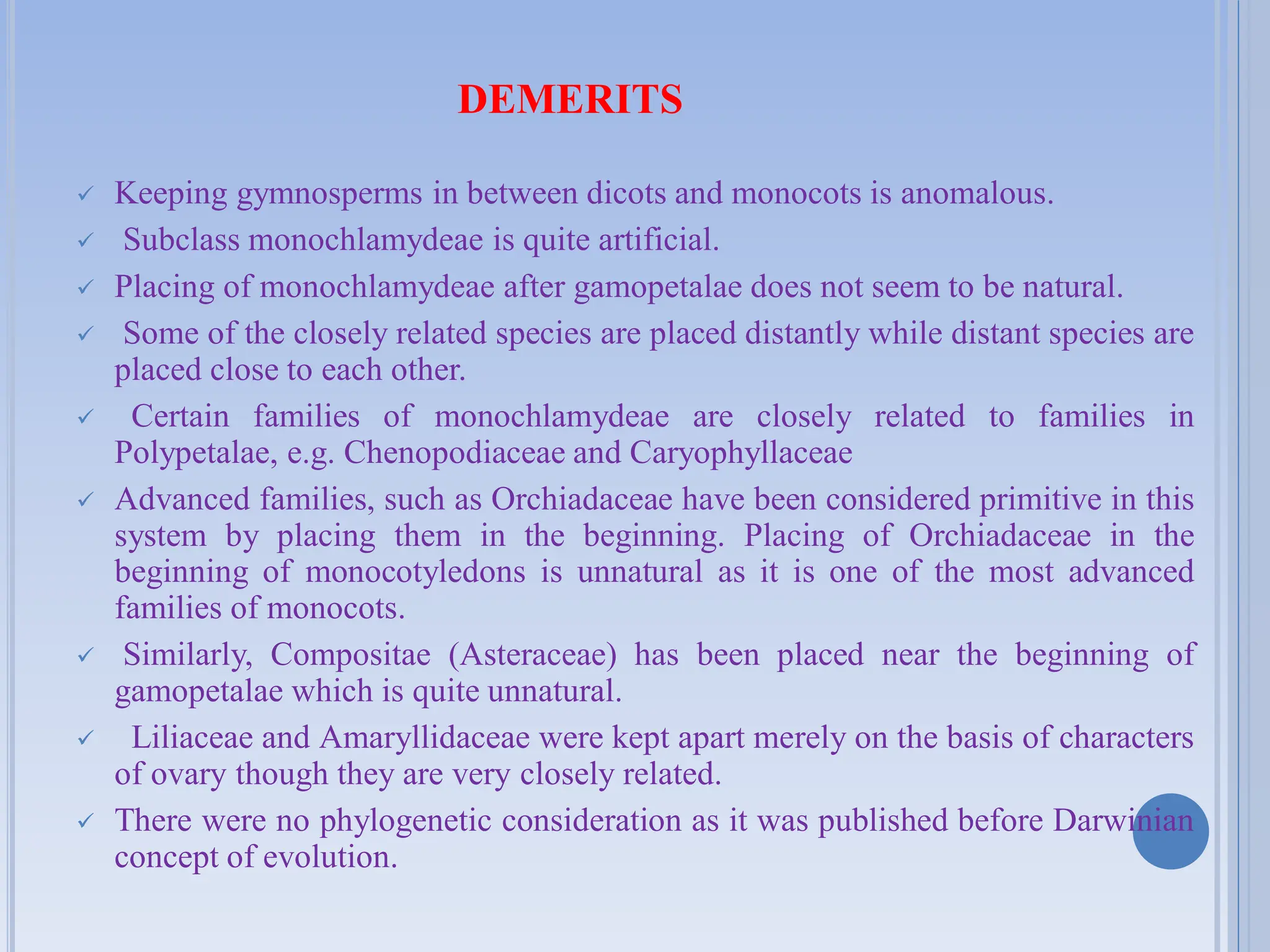 Bentham & Hooker's Classification. along with the merits and demerits ...