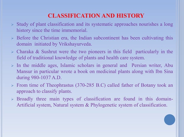 Bentham & Hooker's Classification. along with the merits and demerits ...