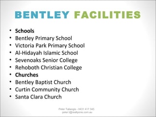 Bentley Suburb Profile - Created by Peter Taliangis, Licensed Real ...