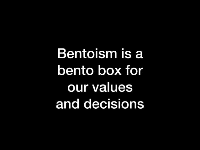 The origins of Bentoism | PPT