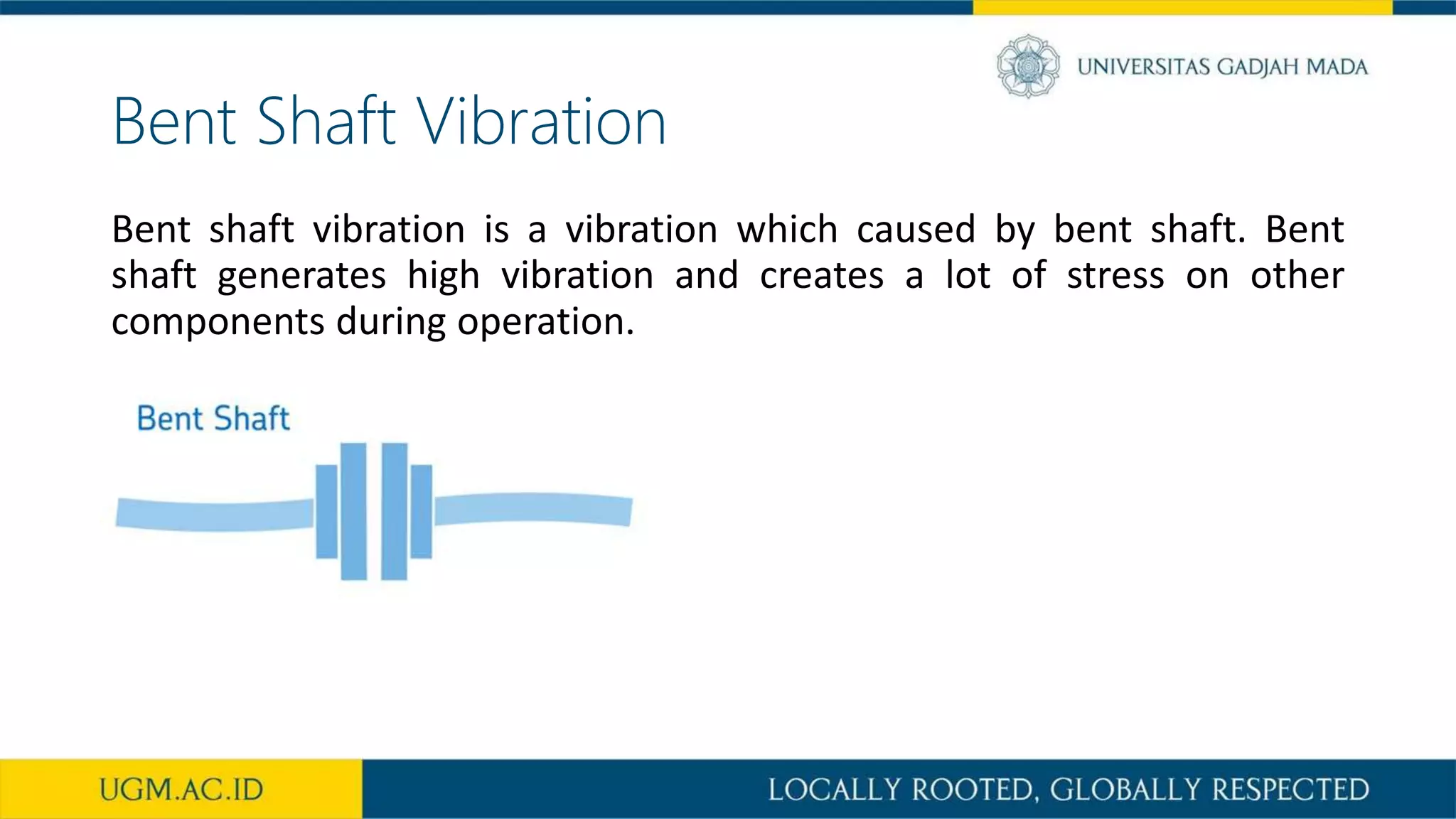 Bent shaft vibration | PPTX